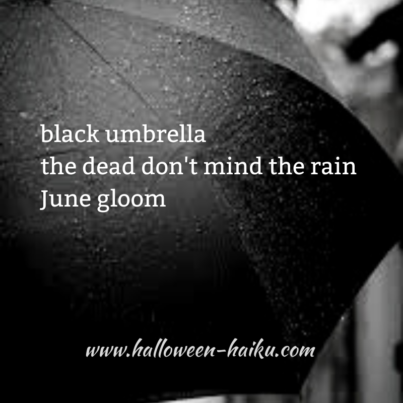 Haiku of the Week – June Gloom – Halloween Horror Haiku