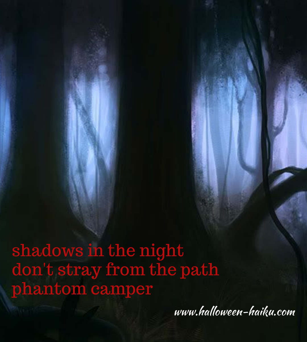 Haiku of the Week – Phantom Camper – Halloween Horror Haiku