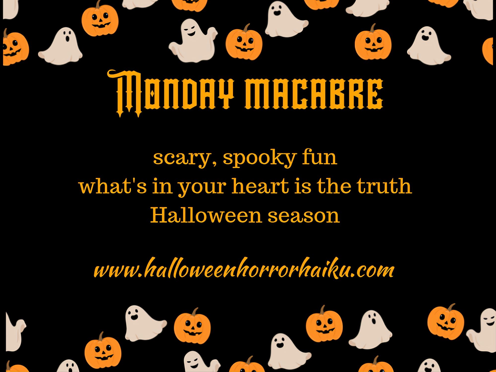 Monday Macabre, Week One 2025 – Halloween Horror Haiku