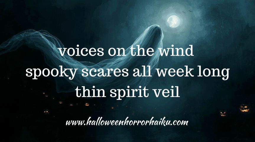 Monday Macabre, Week Four 2025 – Halloween Horror Haiku